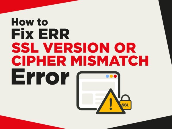 How to Fix ERR_SSL_VERSION_OR_CIPHER_MISMATCH Error - Professional Search Engine Optimization ...